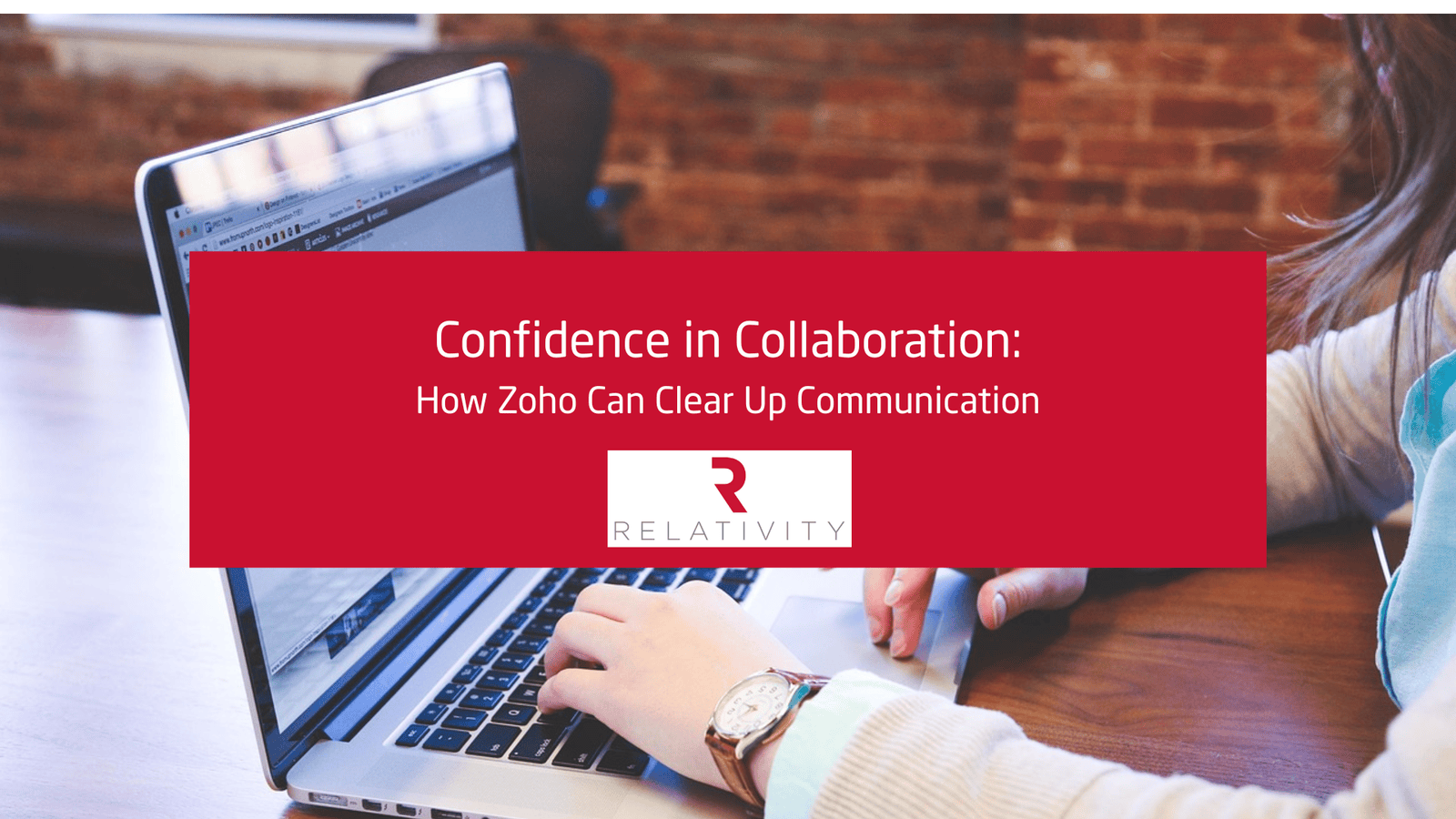 Confidence in Collaboration: How Zoho Can Clear Up Communication ...